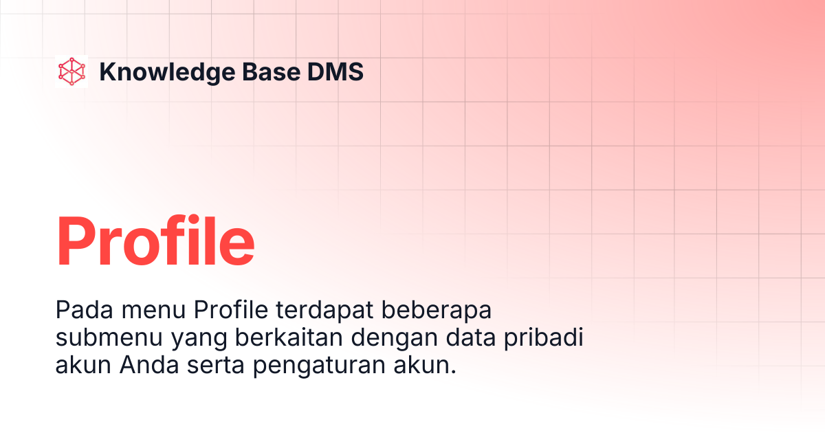 Profile | Knowledge Base DMS