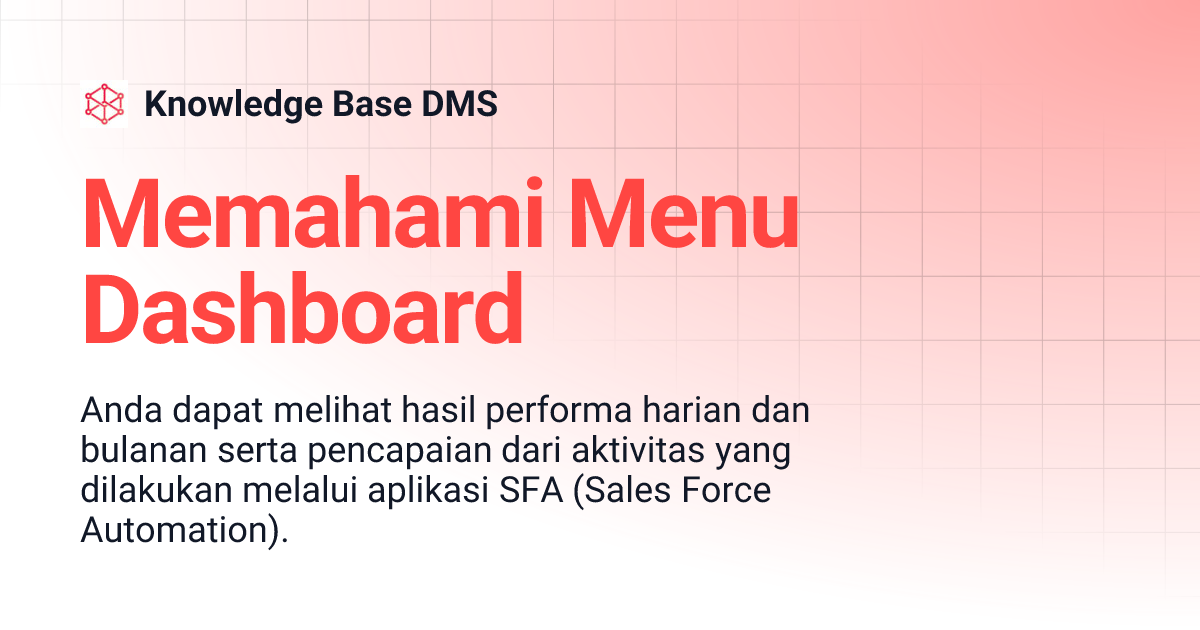 Memahami Menu Dashboard | Knowledge Base DMS
