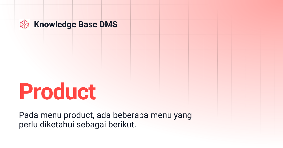 Product | Knowledge Base DMS