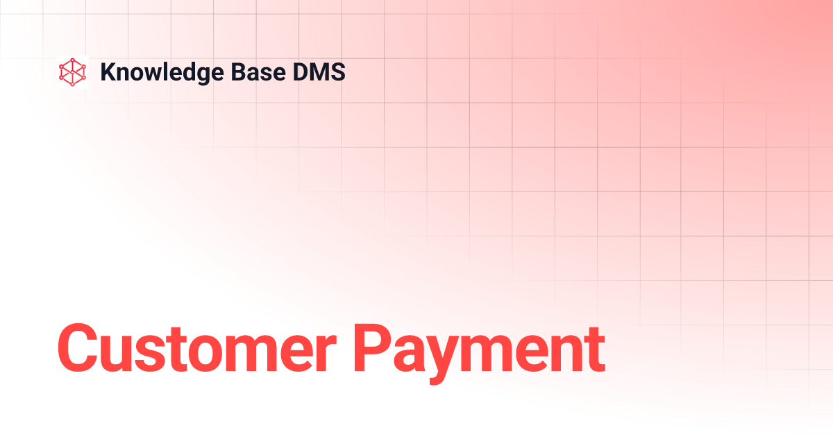 Customer Payment | Knowledge Base DMS