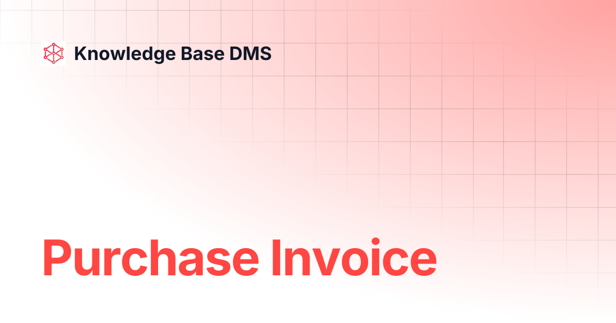 Purchase Invoice | Knowledge Base DMS