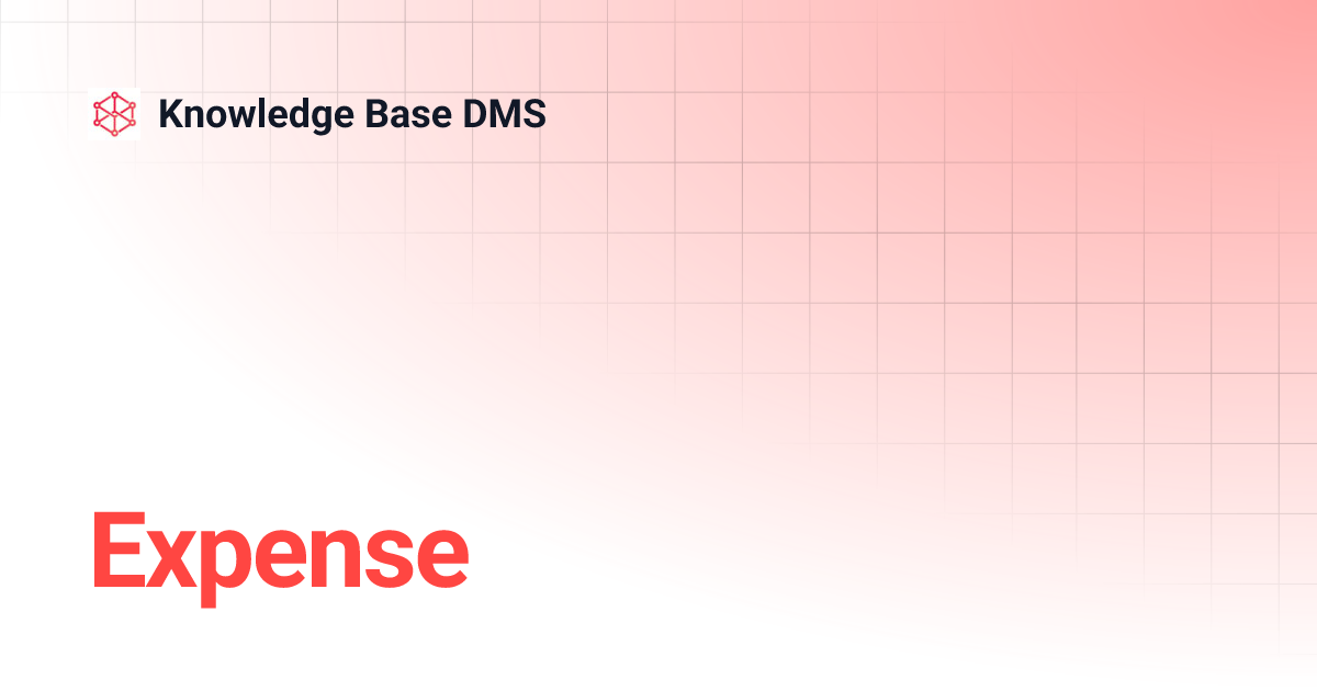 Expense | Knowledge Base DMS