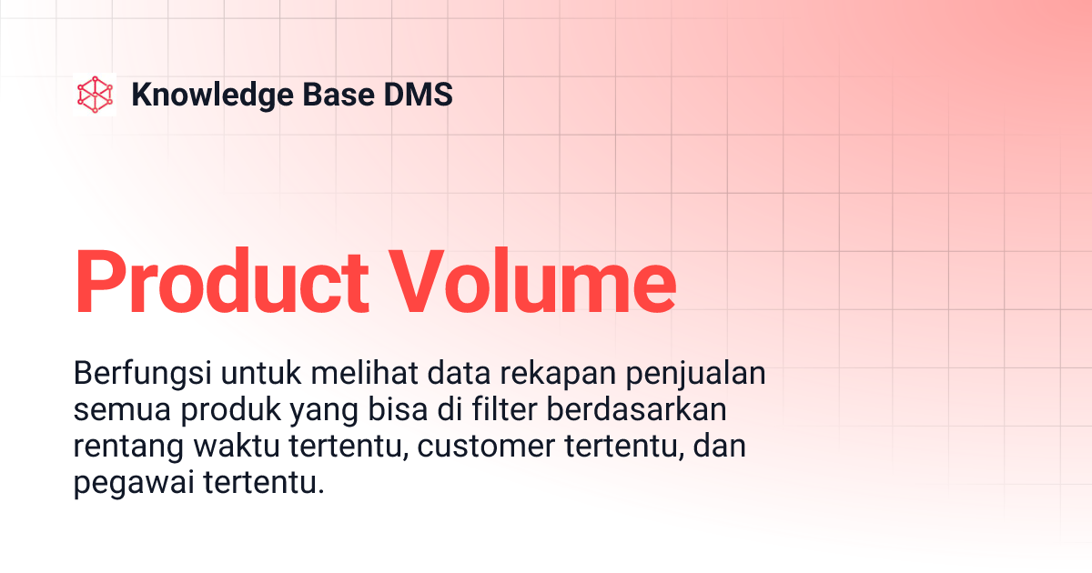 Product Volume | Knowledge Base DMS