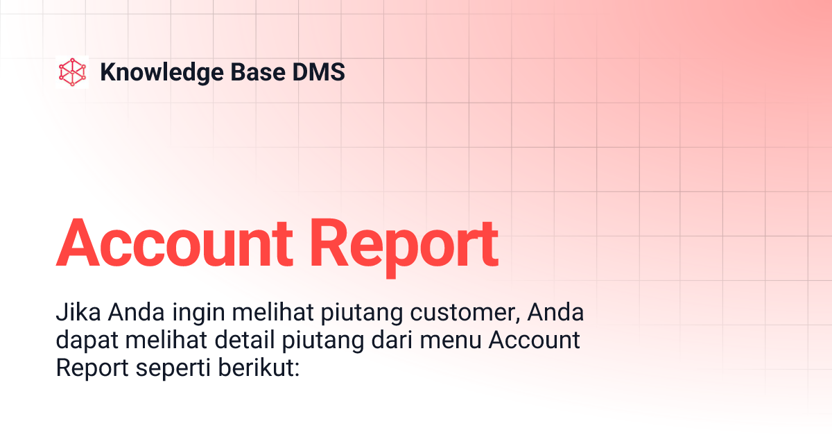 Account Report | Knowledge Base DMS