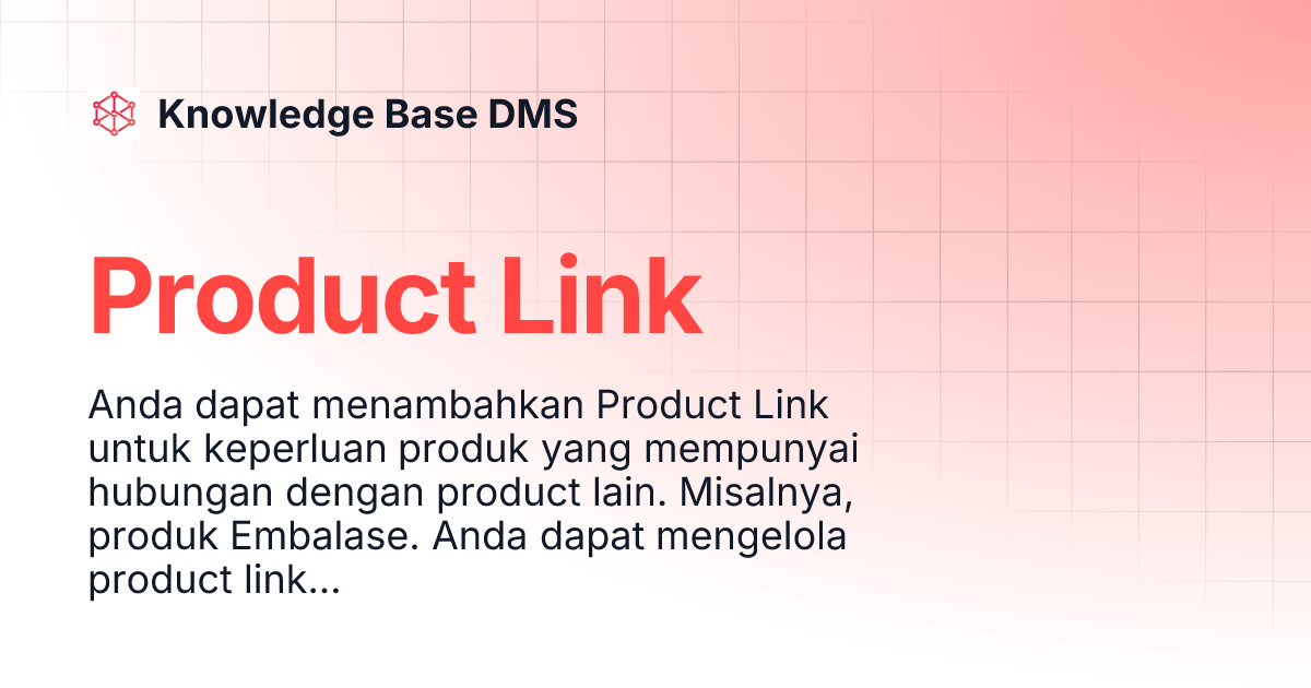 Product Link | Knowledge Base DMS