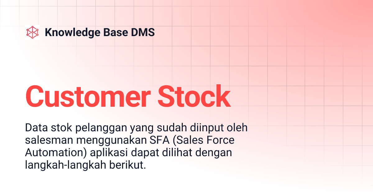 Customer Stock | Knowledge Base DMS