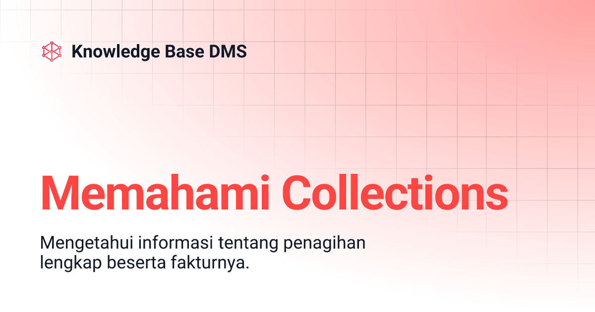 Memahami Collections | Knowledge Base DMS