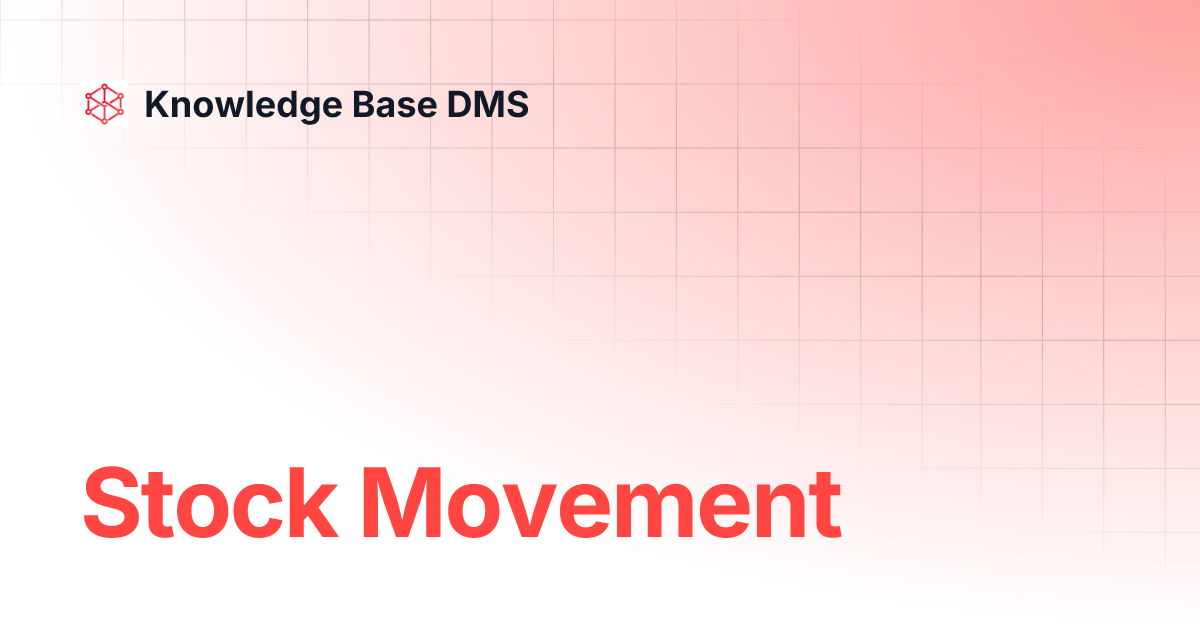 Stock Movement | Knowledge Base DMS