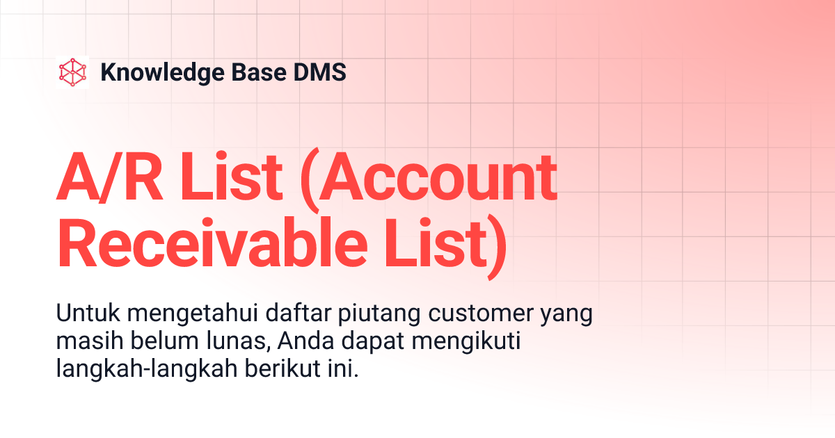 A/R List (Account Receivable List) | Knowledge Base DMS