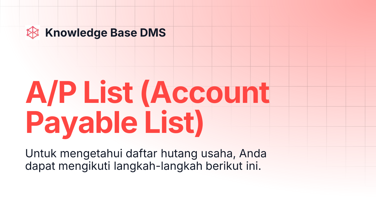 A/P List (Account Payable List) | Knowledge Base DMS