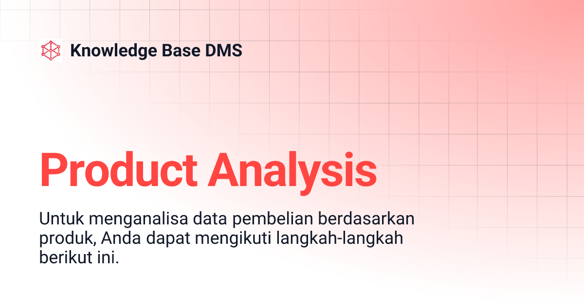 Product Analysis | Knowledge Base DMS