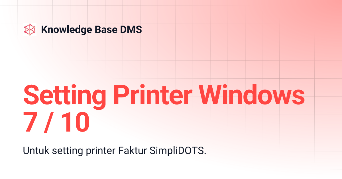 Setting Printer | Knowledge Base DMS