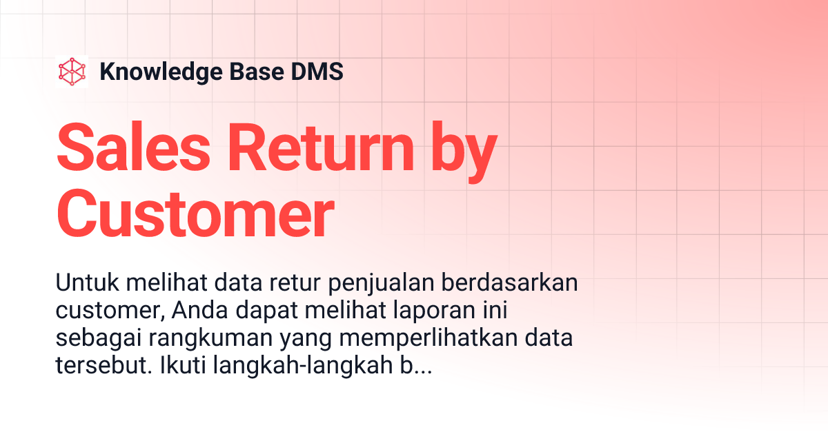 Sales Return by Customer | Knowledge Base DMS