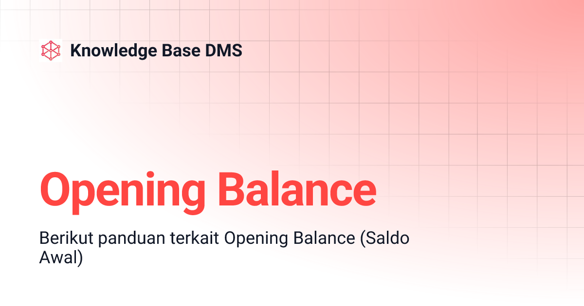 Opening Balance | Knowledge Base DMS